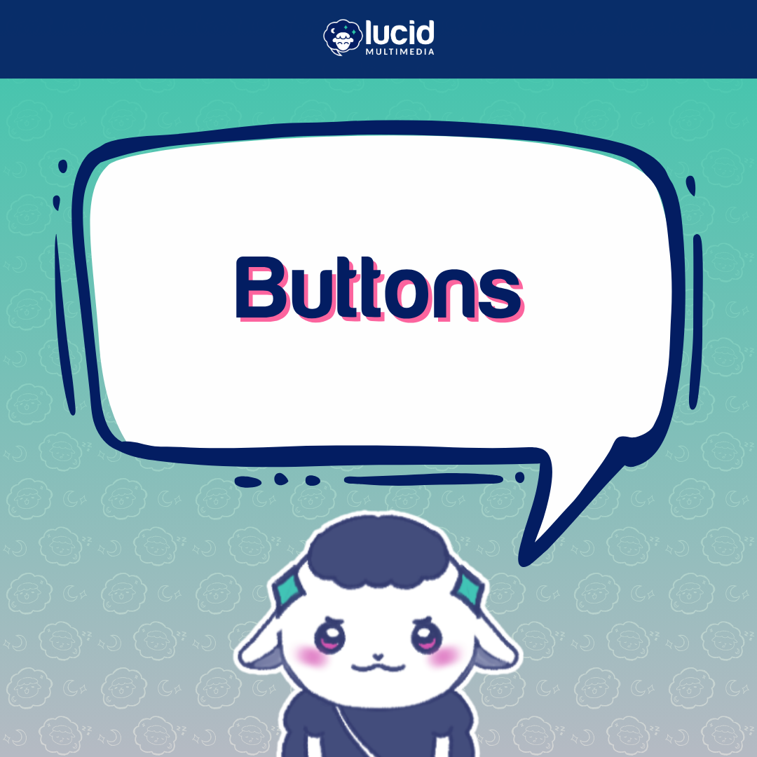 Buttons | lucid Multimedia